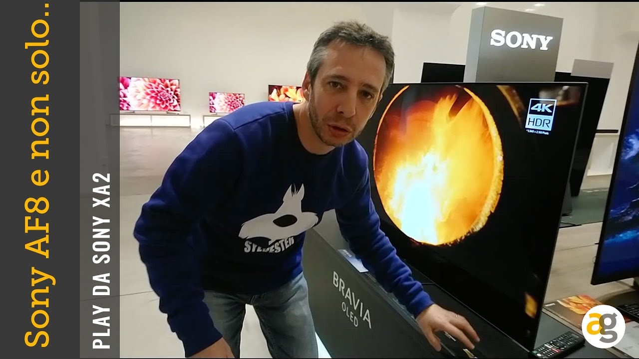Sony OLED AF8 2018 e non solo. PLAY da XA2. – Andrea Galeazzi