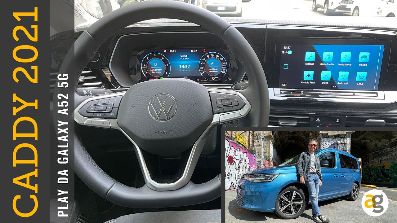 Volkswagen CADDY TECNOLOGICO come una GOLF 8! PLAY da GALAXY A52 5G ...